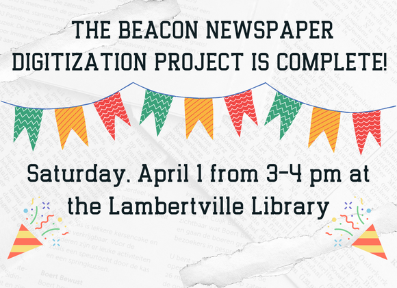 The Beacon Newspaper Digitization Celebration! - Lambertville Free ...